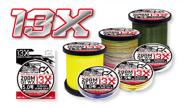 13X-Pokee Fishing Tackle Co., Ltd.